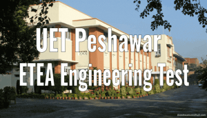 UET Peshawar ETEA Engineering Test 2021 Online Registration Announced ...